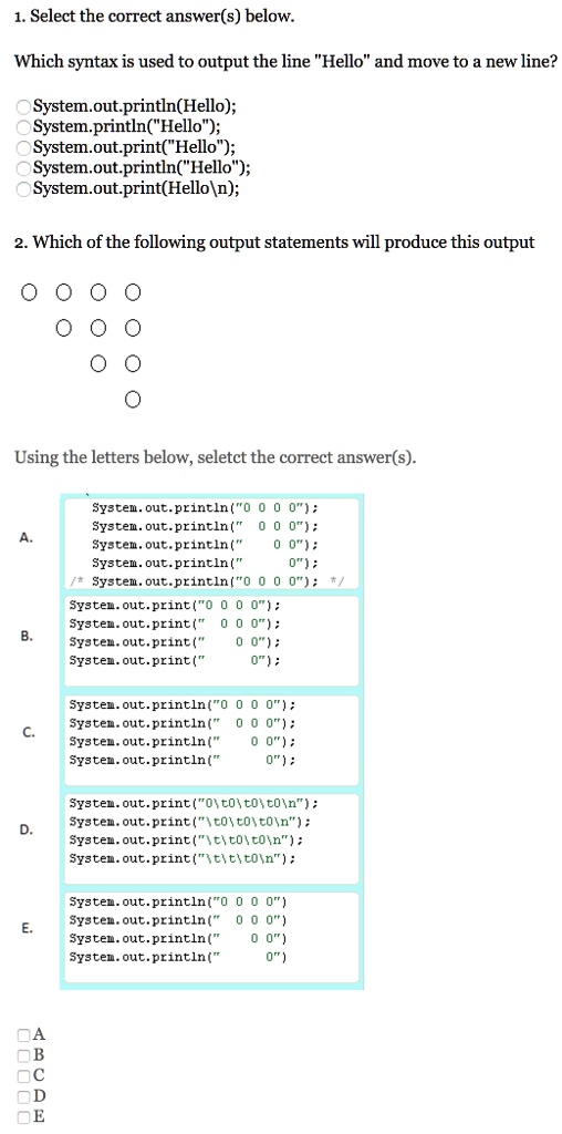 1. Select the correct answer(s) below. Which syntax is used to output the line "Hello" and move ...