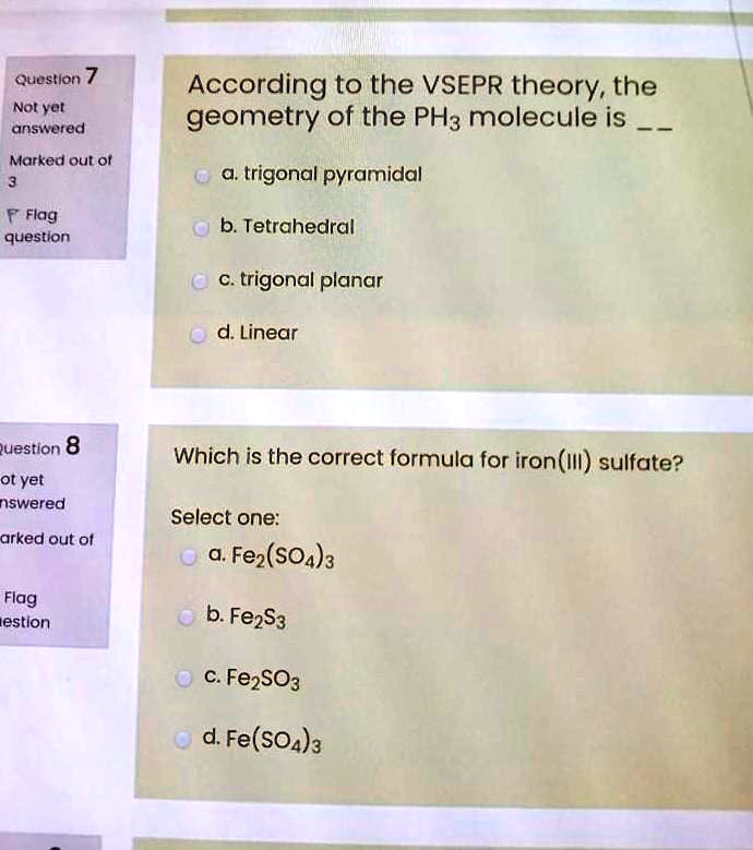 Questilon 7 notyat answered according to the vsepr theory...