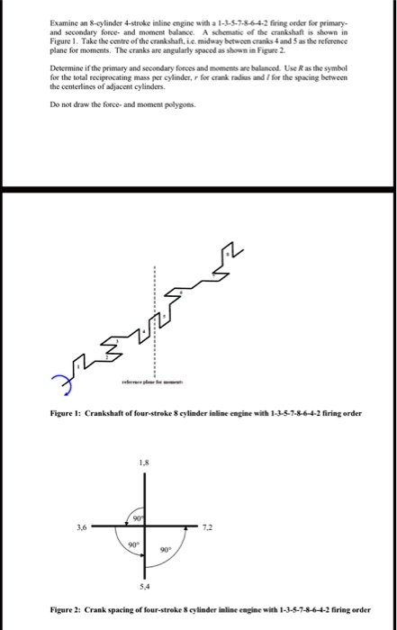 SOLVED: Examine an 8-cylinder 4-stroke inline engine with a 1-3-5-7-8-6 ...