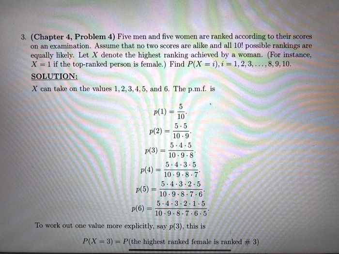 chapter 4 problem 4 five men and five women are ranked according to ...