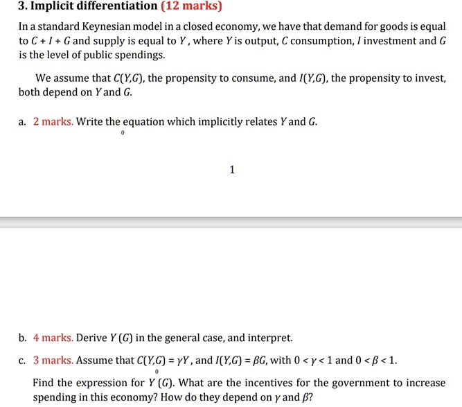 3. Implicit differentiation (12 marks) In a standard Keynesian model in ...