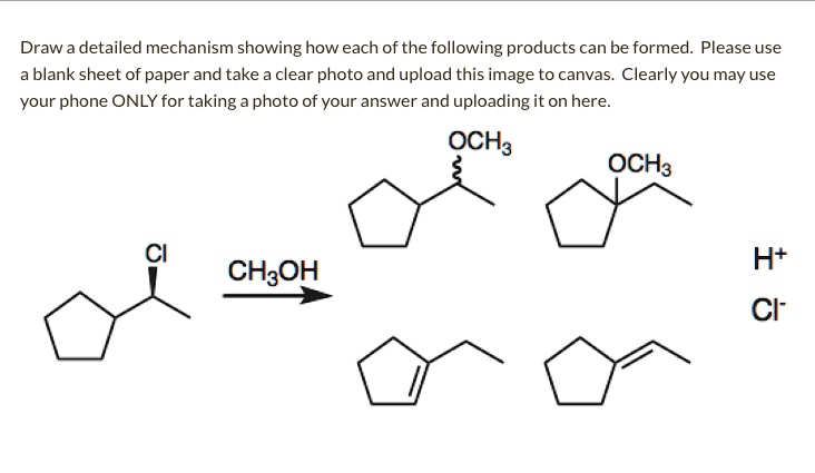 SOLVED: Draw detailed mechanism showing how each ofthe following ... SOLVED: Draw detailed mechanism showing how each ofthe following ...