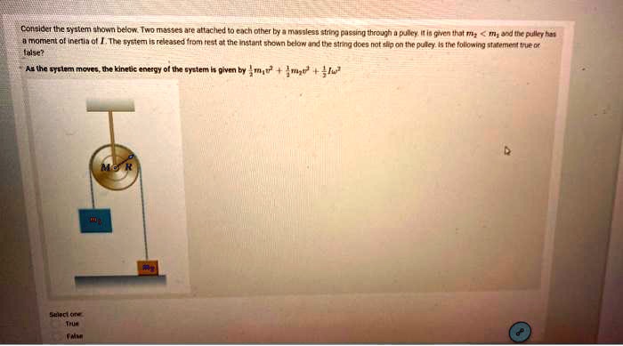 SOLVED: Consider the system shown below. Two masses are attached to ...