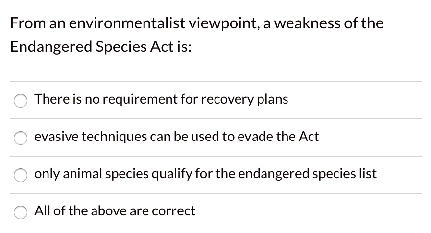 SOLVED: From an environmentalist viewpoint, a weakness of the ...