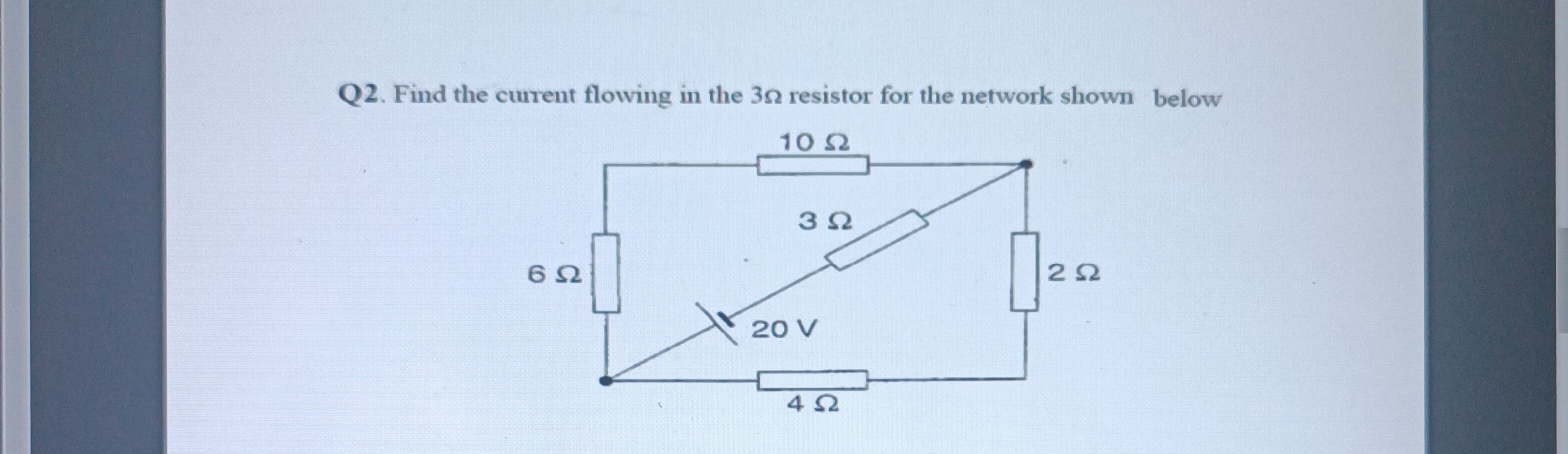 SOLVED: Q2. Find the current flowing in the 3 Ω resistor for the network shown below
