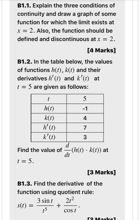 SOLVED: B1.1. Explain the three conditions of continuity and draw a graph of some function for ...