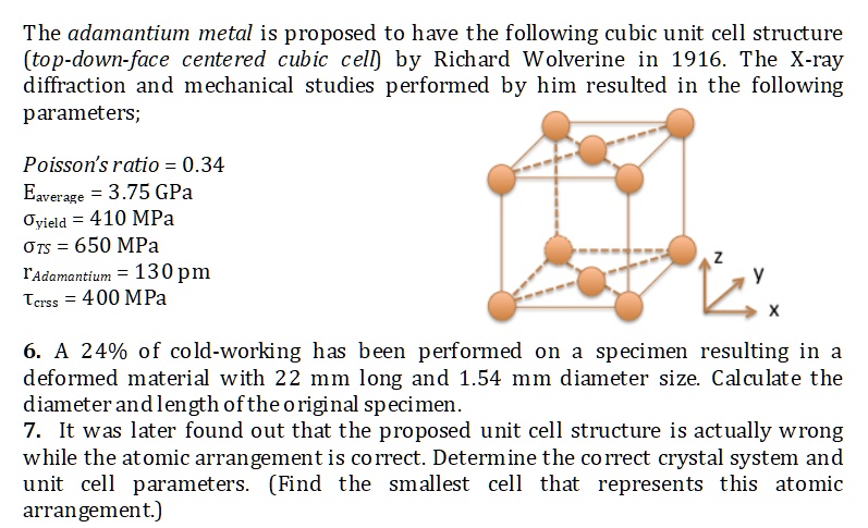 SOLVED: The adamantium metal is proposed to have the following cubic ...