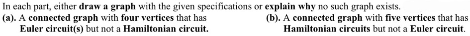 SOLVED: In each part, either draw a graph with the given specifications or explain why no such ...