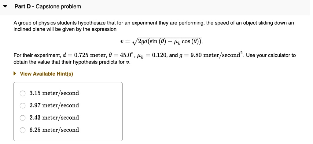 part d capstone problem a group of physics students hypothesize that ...