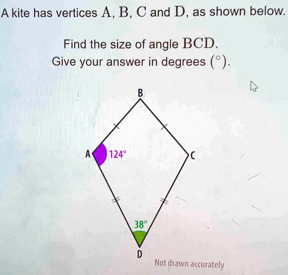 A kite has vertices A, B, C and D,as shown below: Find the size of ...
