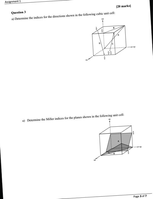 SOLVED: Assignment 1 [20 marks] Question 3a: Determine the indices for ...