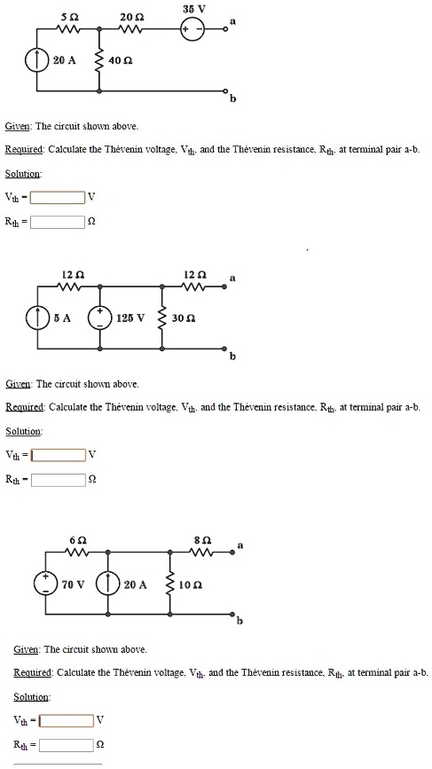 35 V 20 ? 5 ? 20 A 40 ? b Given: The circuit shown above. Required: Calculate the Thevenin ...