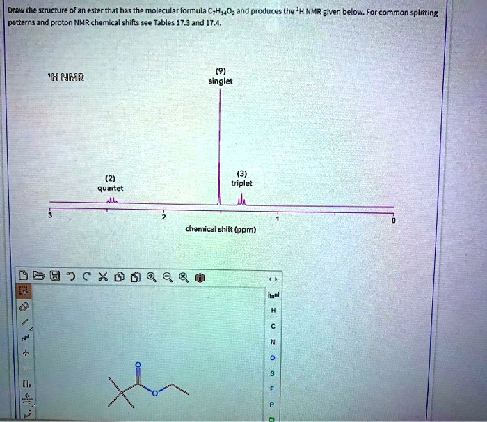 Draw the structure of an ester that has the molecular formula C7H14O2 ...
