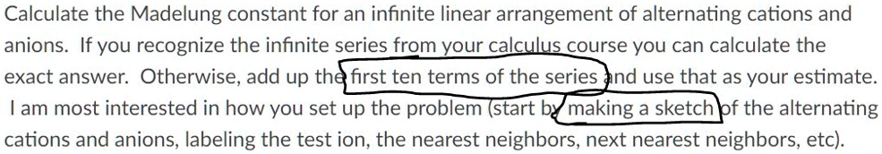 calculate the madelung constant for an infinite linear arrangement of ...