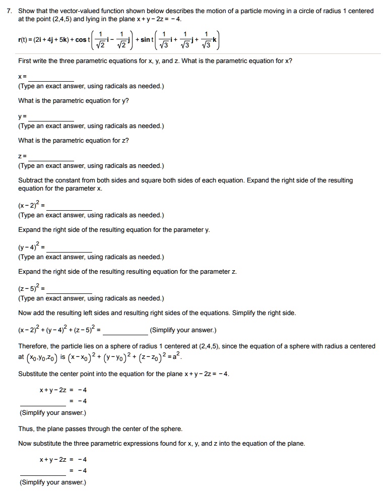 SOLVED: Show that the vector-valued function shown below describes the ...