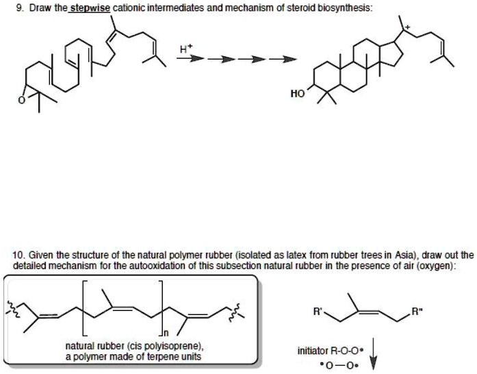 9. Draw the stepwise cationic intermediates and mechanism of steroid ...