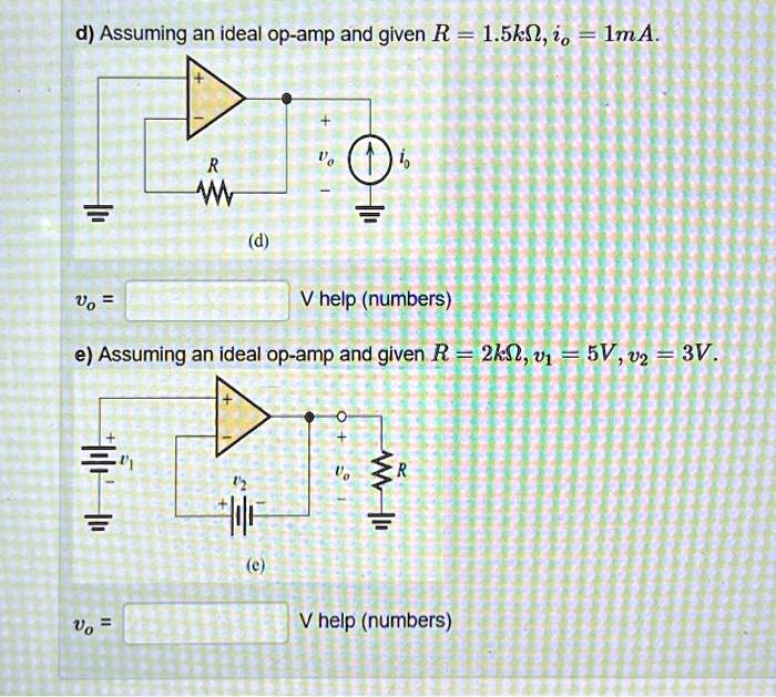 SOLVED: Texts: (a) Assuming an ideal op-amp and given R = 1.5 kΩ, io = 1 mA, Vo = ? (b) Assuming ...