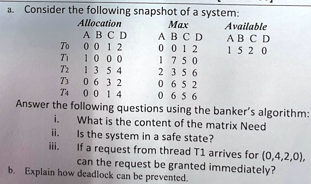 a consider the following snapshot of a system answer the following ... a consider the following snapshot of a system answer the following ...
