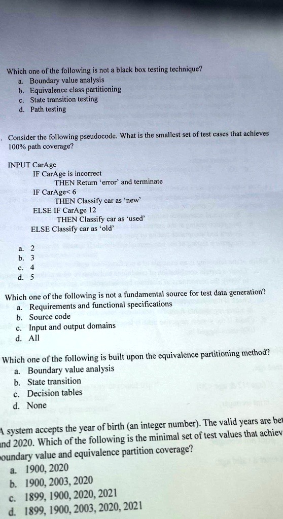 SOLVED: Which one of the following is not a black box testing technique ...