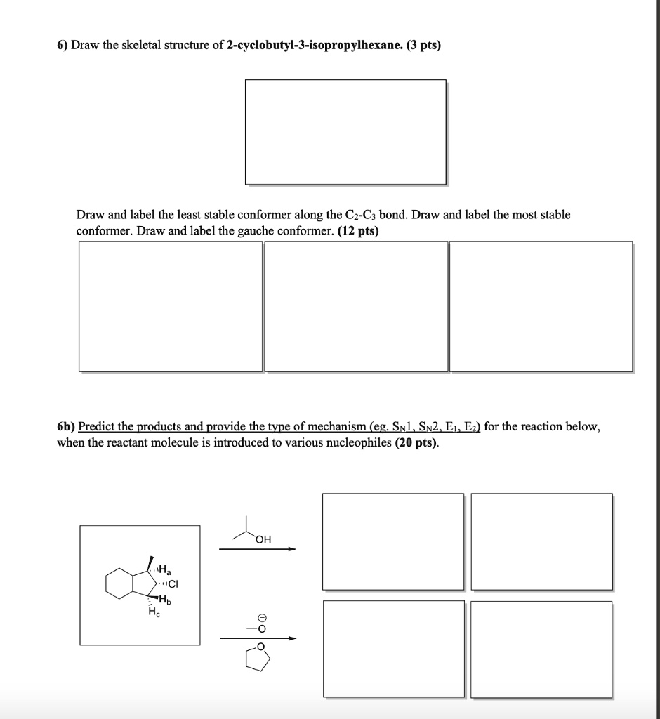 draw the skeletal structure of 2 cyclobutyl 3 isopropylhexane pts draw ...