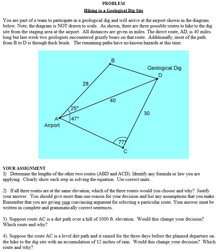 Hiking to a Geological Dig Site You are part of a team to participate ...