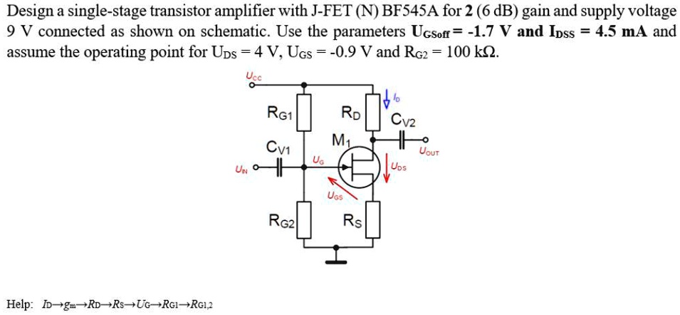 design a single stage transistor amplifier with j fetnbf545a for 26 ...