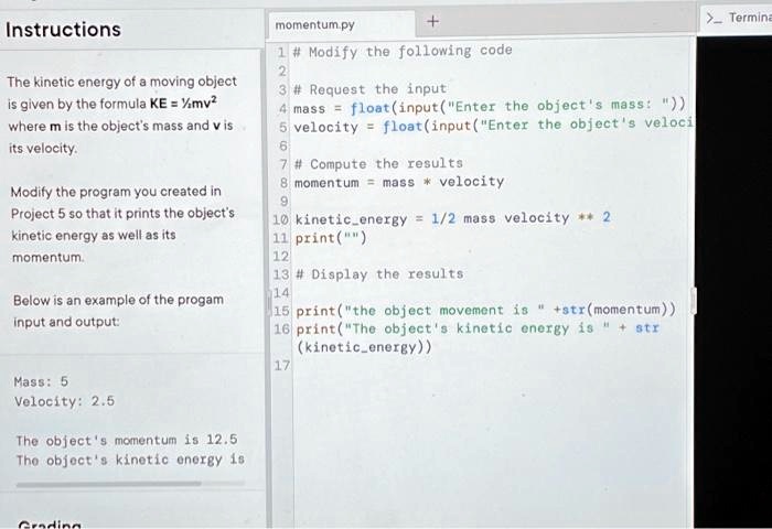 SOLVED: Instructions: The kinetic energy of a moving object is given by the formula KE = ½mv² ...