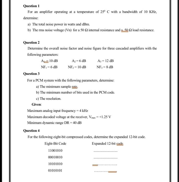 SOLVED: Texts: TELECOMMUNICATION SYSTEMS: please answer Question 1: For an amplifier operating ...