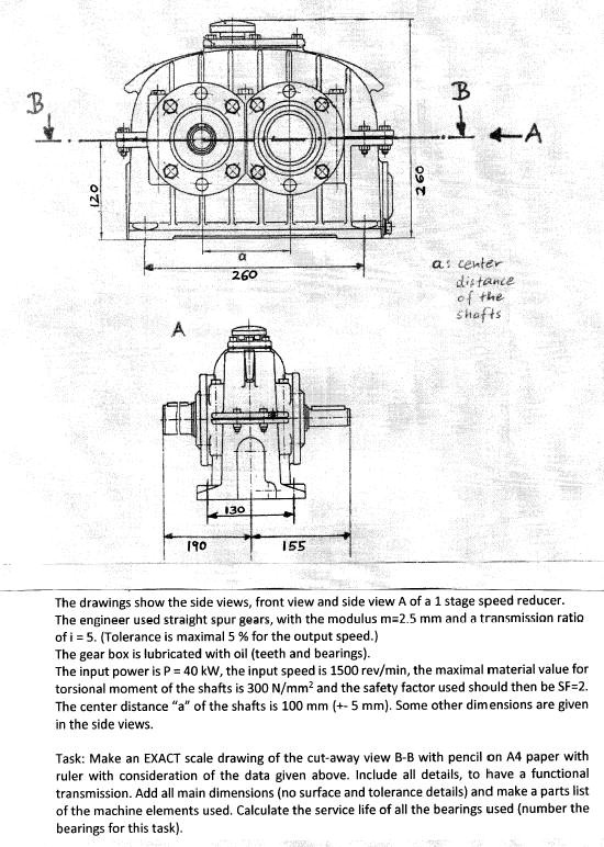 SOLVED: The drawings show the side view, front view, and side view A of ...