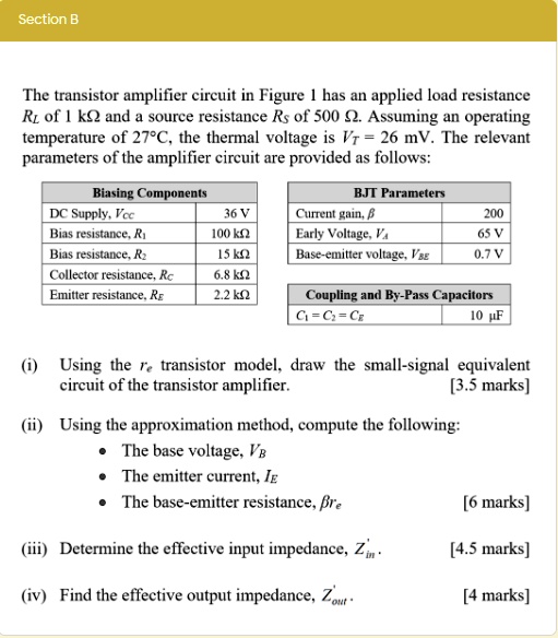 SOLVED: The transistor amplifier circuit in Figure I has an applied ...