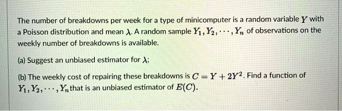 The number of breakdowns per week for a type of minic… - SolvedLib