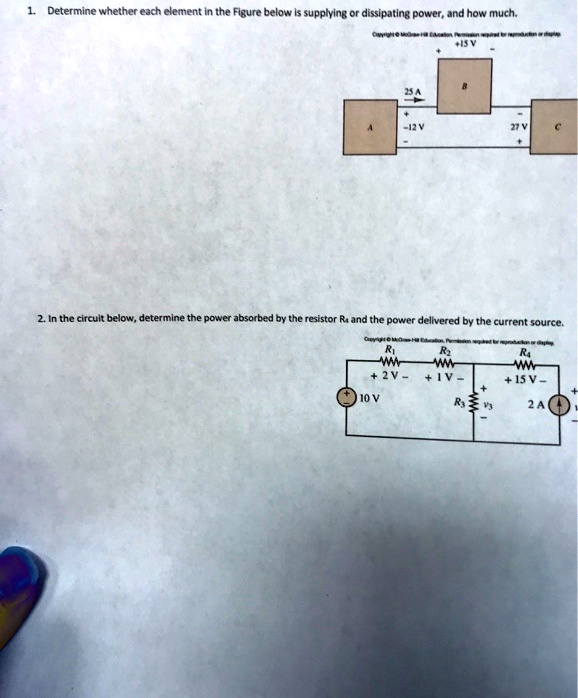 SOLVED: 1. Determine whether each element in the Figure below is supplying or dissipating power ...