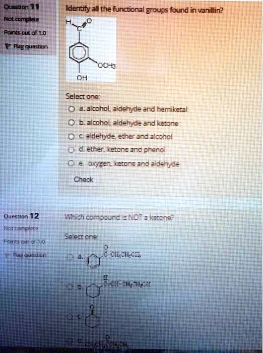 SOLVED: ' Identify all the functional groups found in vanillin? a. alcohol, aldehyde and ...