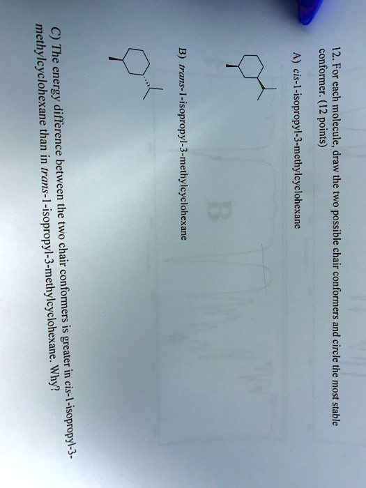 c the methylcyclohexane energy than difference trans between the two chair isopropyl 3 ...