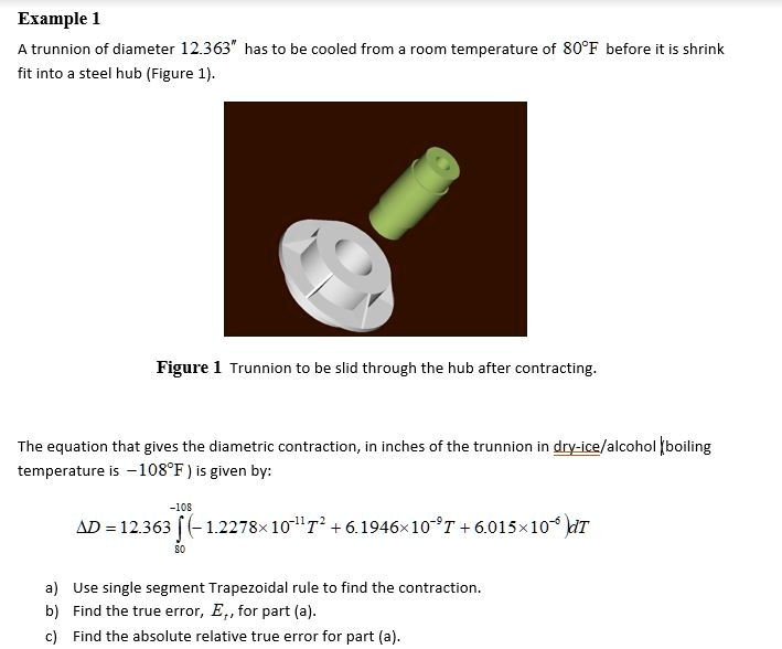 SOLVED: Example 1 A trunnion of diameter 12.363" has to be cooled from ...