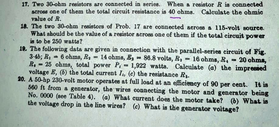 17two 30 ohm resistors are connected in series when a resistor r is ...