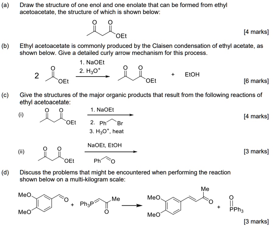 (a) Draw the structure of one enol and one enolate that can be formed ...
