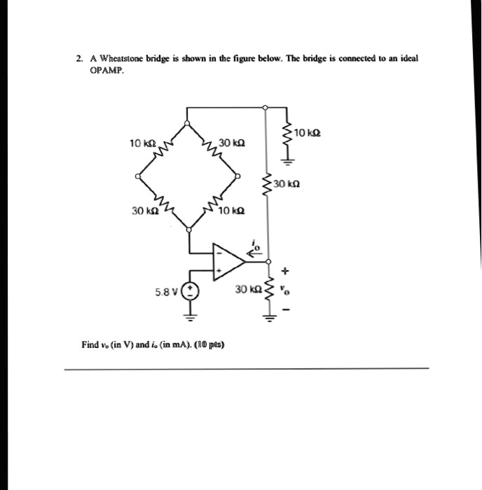 VIDEO solution: A Wheatstone bridge is shown in the figure below. The bridge is connected to an ...
