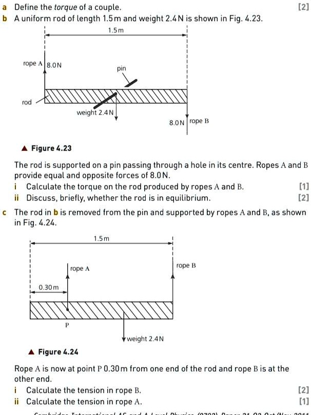 a Define the torque of a couple. b A uniform rod of length 1.5m and ...