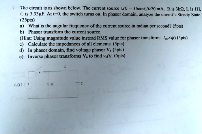 SOLVED: The circuit is as shown below. The current source i(t) = 16cos ...