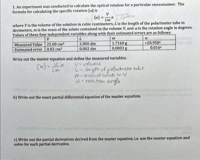 1. An experiment was conducted to calculate the optical rotation for a ...