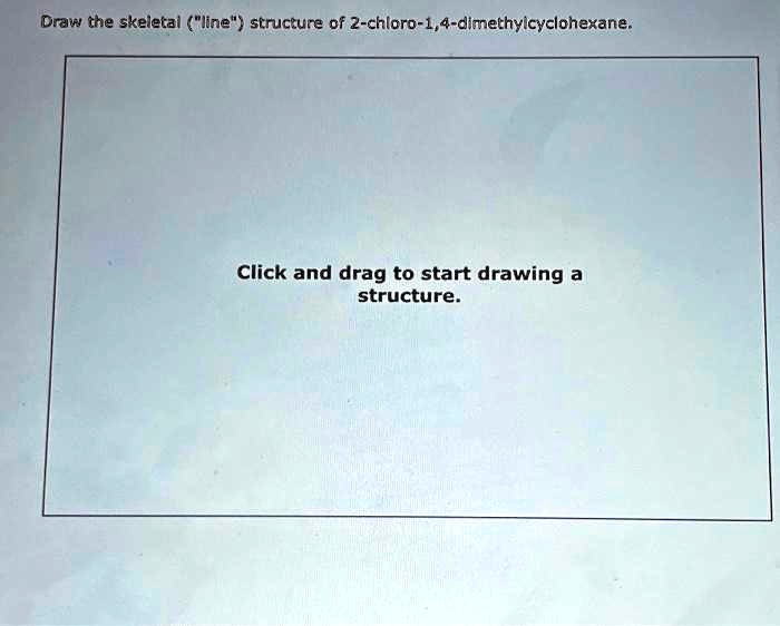 SOLVED: Texts: Draw the skeletal ( SOLVED: Texts: Draw the skeletal (