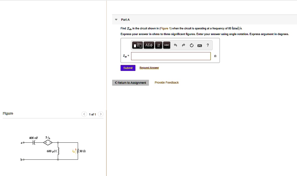 Figure 400 nF 5 i 600 ?H 30 ? bo 1 of 1 > Part A Find Zab in the ...