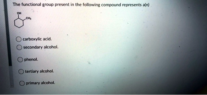 SOLVED: The functional group present in the following compound ...