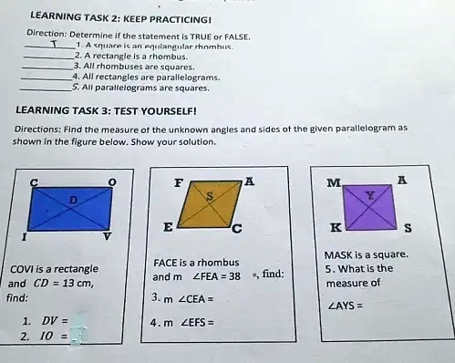 SOLVED: LEARNING TASK 2: KEEP PRACTICING Direction: Determine the statement TRUE or FALSE. 1. A ...