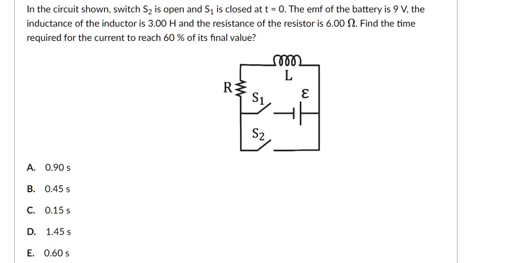 SOLVED: In the circuit shown; switch S2 is open and S1 is closed at t = 0. The emf of the ...