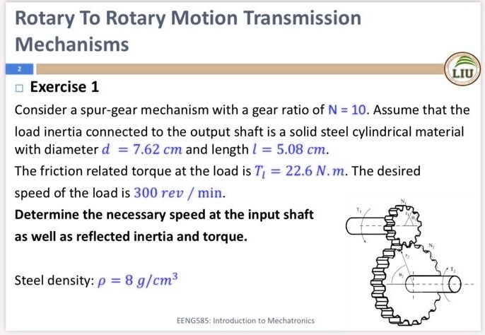 Rotary To Rotary Motion Transmission Mechanisms 2 Exercise 1 Consider a ...