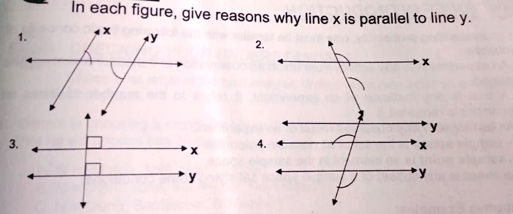 SOLVED: In each figure , give reasons why line x is parallel to line y- 3