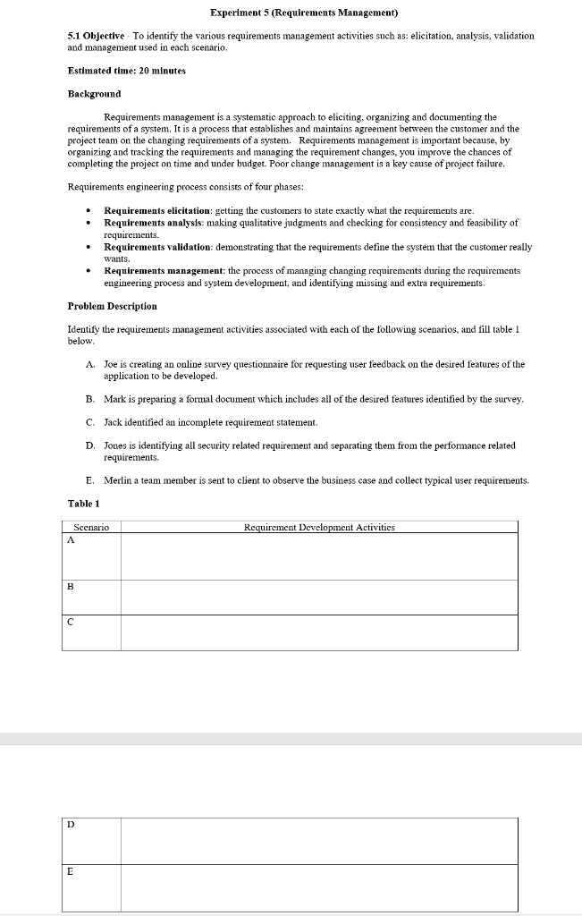 Experiment 5 (Requirements Management) 5.1 Objective - To identify the various requirements ...