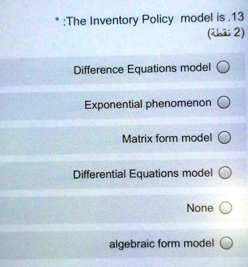 * :The Inventory Policy model is.13 Difference Equations model ...